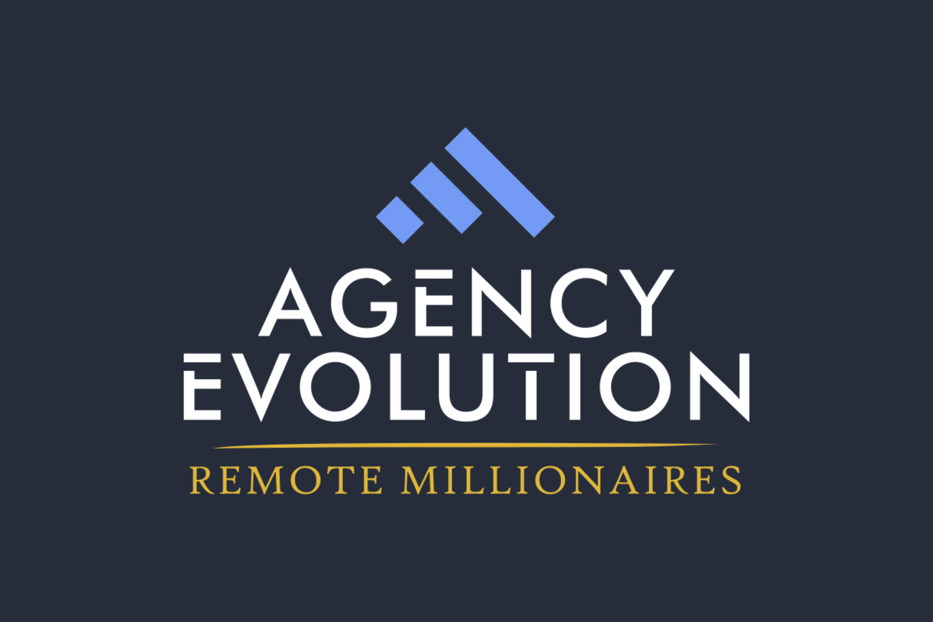 Agency Evolution - Remote Millionaires